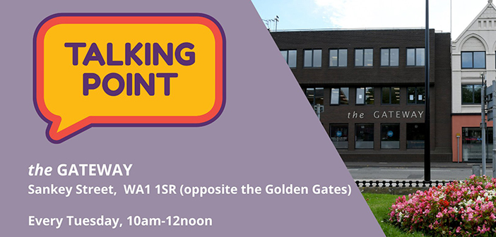 Visit your local Talking Point for advice and support