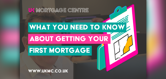 What you need to know about getting your first mortgage in the UK