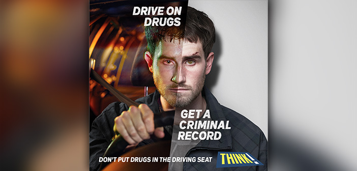 THINK! launches first drug driving campaign in a decade to tackle rise ...